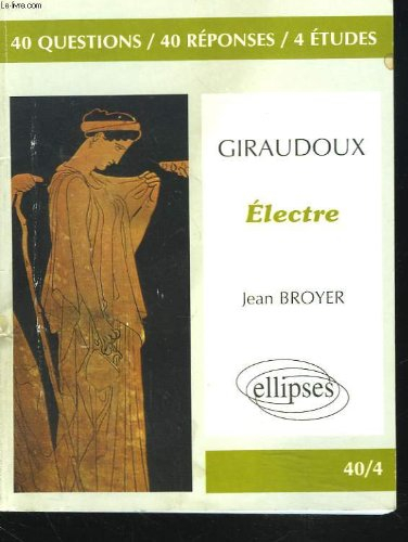 Giraudoux/ulb electre (ancienne edition) de Giraudoux, Jean | Recyclivre