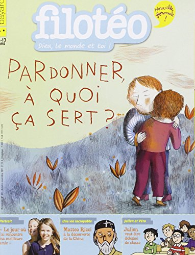 Filoteo n211 octobre/novembre 2011 pardonner a quoi ca sert de ...