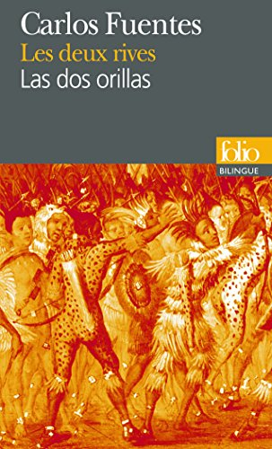 Les deux rives. las dos orillas de Carlos Fuentes | Recyclivre