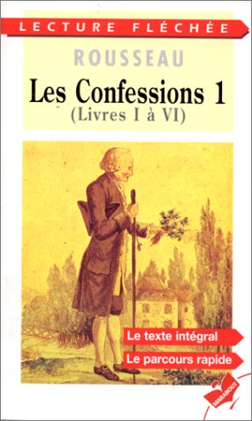 Les confessions de Jean-Jacques Rousseau | Recyclivre