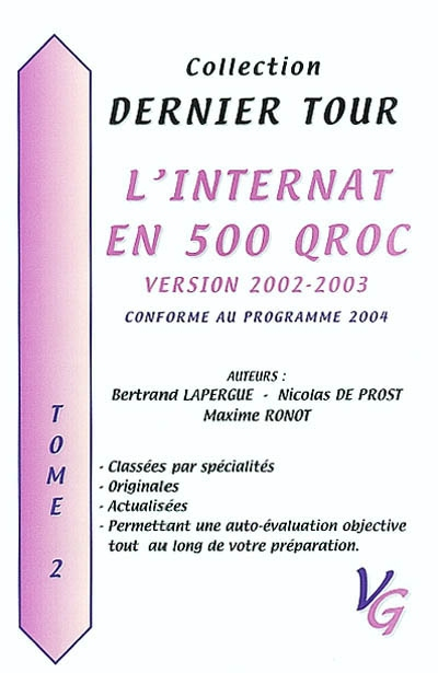 L'internat en 500 qroc : version 2002-2003 : conforme au programme 2004 ...