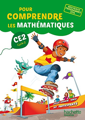 Pour comprendre les mathématiques ce2, cycle 2 : fichier de l'élève ...