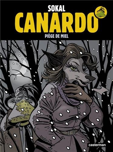 Canardo. vol. 21. piège de miel de Sokal | Recyclivre