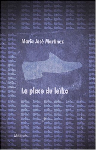 La place du leïko : une belle histoire de grenade de María José ...