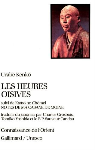 Les heures oisives. notes de ma cabane de moine de Urabe Kenkô | Recyclivre Les heures oisives. notes de ma cabane de moine de Urabe Kenkô | Recyclivre