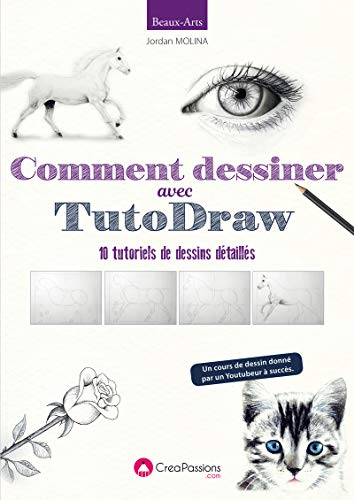 Comment dessiner avec tutodraw : 10 tutoriels de dessins détaillés de ...