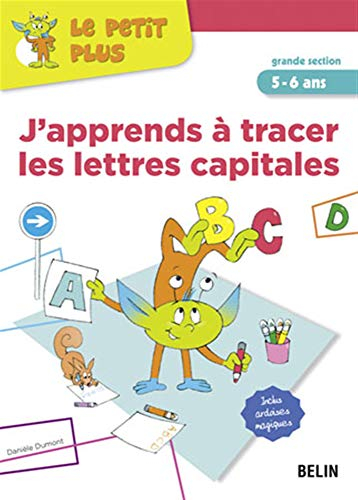 J'apprends à tracer les lettres capitales grande section, 5-6 ans de ...