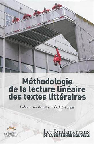 Méthodologie de la lecture linéaire des textes littéraires de Leborgne ...