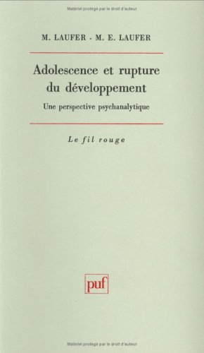 Adolescence et rupture du développement : une perspective ...