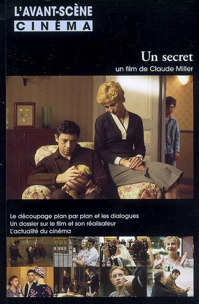Avant-scène cinéma (l'), n° 565. un secret : un film de claude miller ...