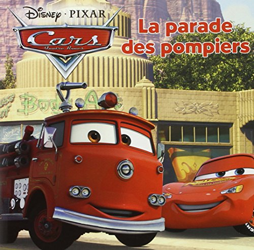 La parade des pompiers de Walt Disney Company, Disney.pixar | Recyclivre