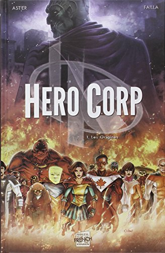 Hero corp. vol. 1. les origines de Simon Astier, Marco Failla | Recyclivre