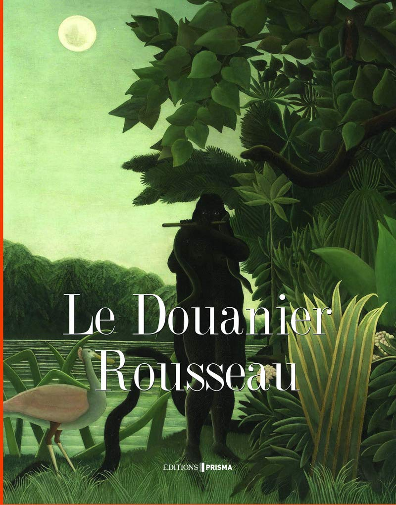 Le douanier rousseau de Nathalia Brodskaïa | Recyclivre