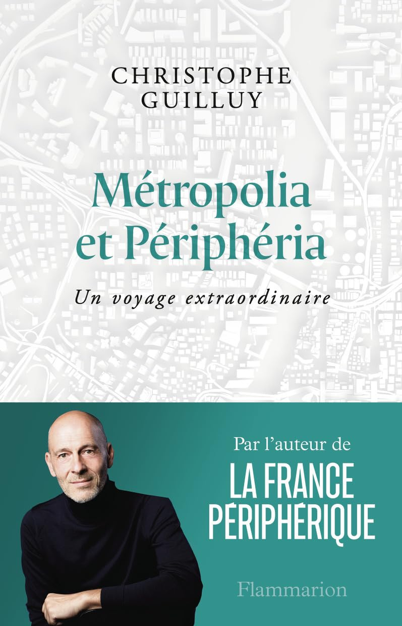 Métropolia et périphéria : un voyage extraordinaire de Christophe ...