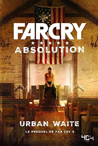 Far cry : absolution de Urban Waite | Recyclivre