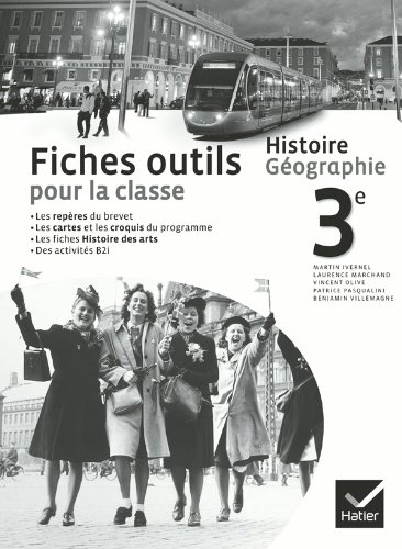 Histoire géographie 3e : fiches outils pour la classe de Laurence ...