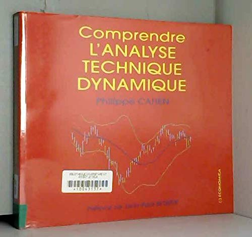 Comprendre l'analyse technique dynamique de Philippe Cahen | Recyclivre