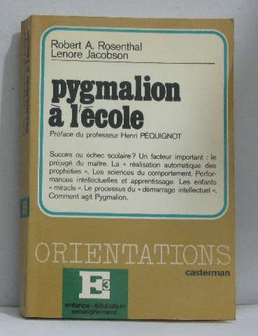 Pygmalion à l'école de Roberta. Rosenthal, Lenore Jacobson | Recyclivre