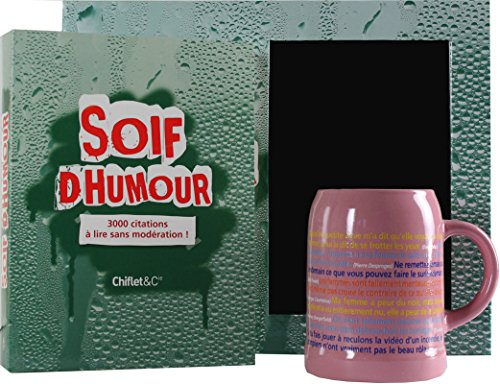 Soif d'humour : 3.000 citations à lire sans modération ! de Collectif ...