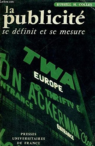 La publicité se définit et se mesure de Russel H.colley | Recyclivre
