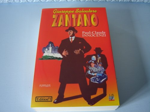 Le corse. vol. 2. giuseppe salvatore zantano de Paul-Claude Innocenzi ...