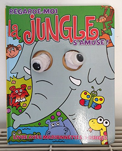 La jungle s'amuse (collection regarde-moi) - livre avec marionnettes à ...
