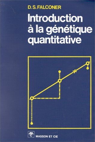 Introduction à la génétique quantitative de Douglass. Falconer | Recyclivre