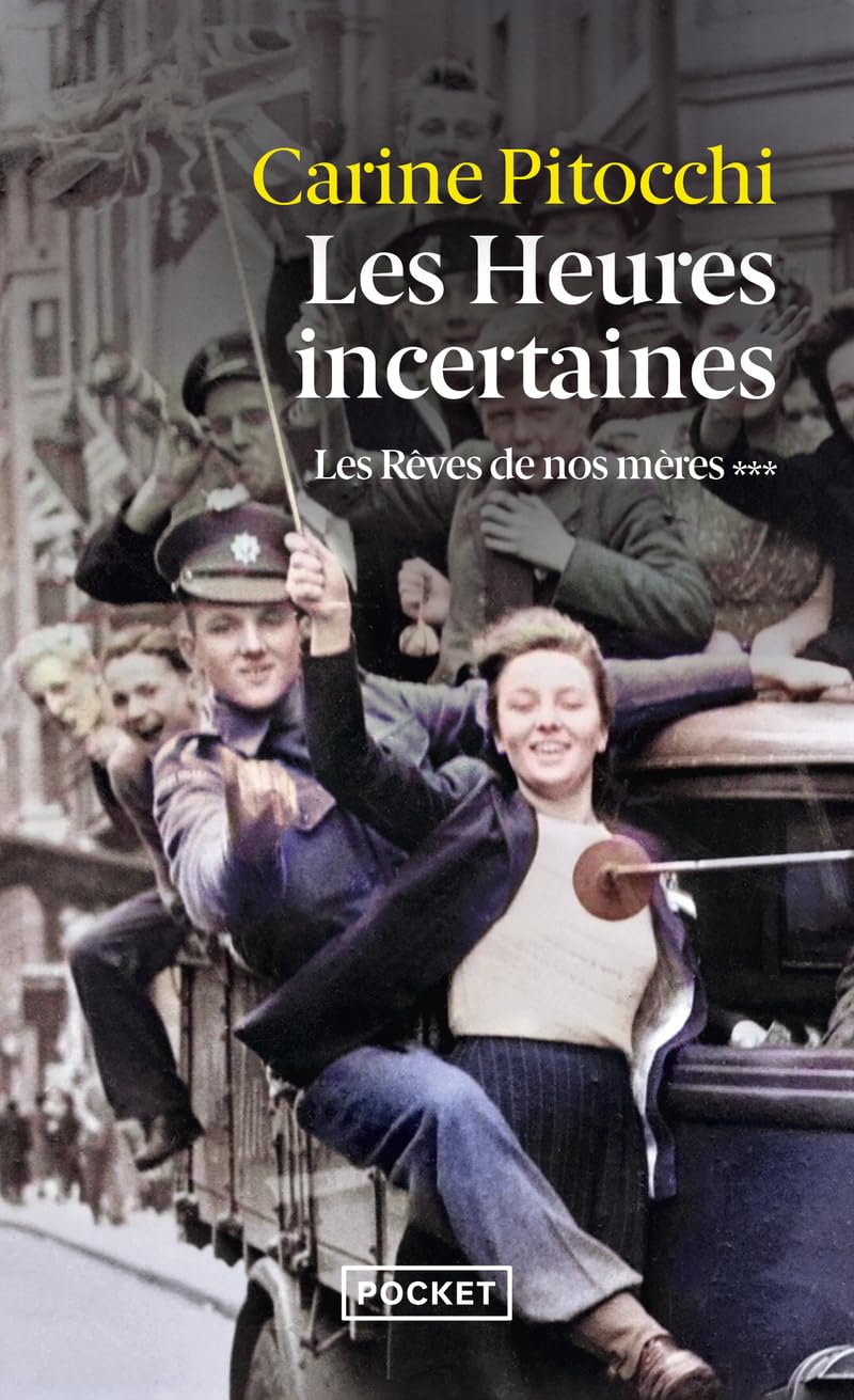 Les rêves de nos mères. vol. 3. les heures incertaines de Carine ...