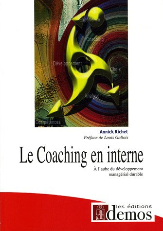 Le coaching en interne : à l'aube du développement managérial durable ...
