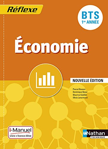 Economie bts 1re année : i-manuel, livre + licence élève de Besson, Pascal | Recyclivre