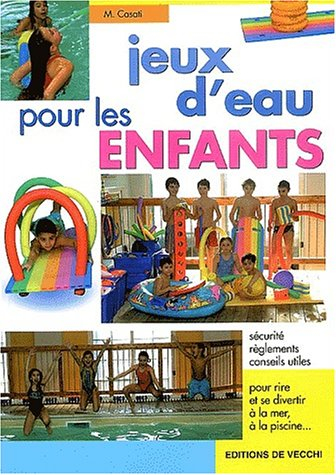 Jeux d'eau pour les enfants : sécurité, règlements, conseils utiles ...