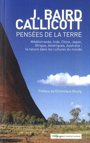 Pensées de la terre : méditerranée, inde, chine, japon, afrique ...