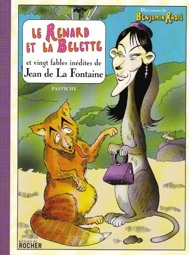 Le renard et la belette : et vingt fables inédites de jean de la ...