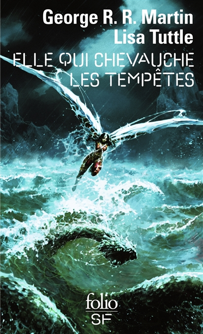 Elle qui chevauche les tempêtes de George R.r. Martin, Lisa Tuttle ...