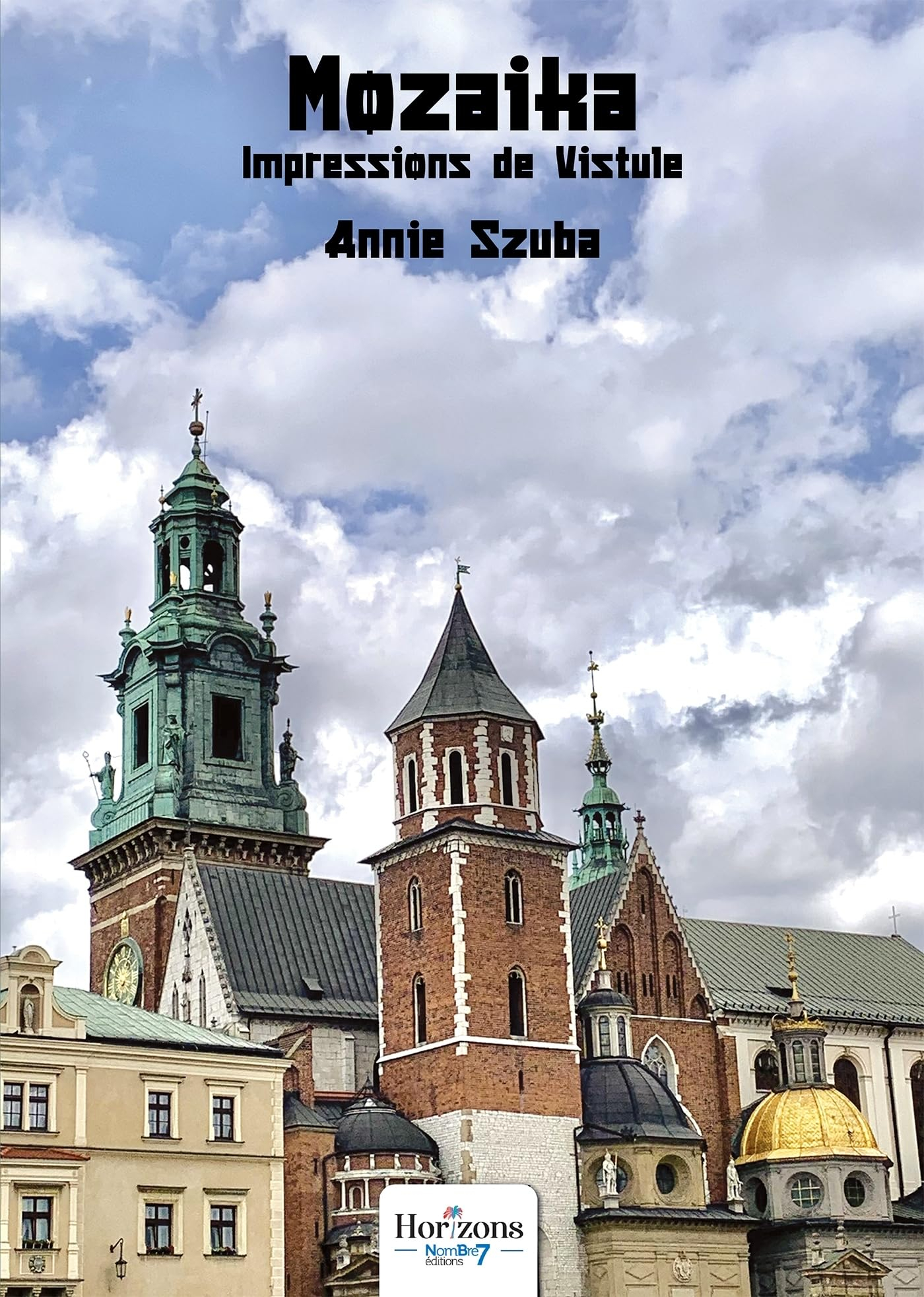 Mozaika : impressions de vistule de Annie Szuba | Recyclivre