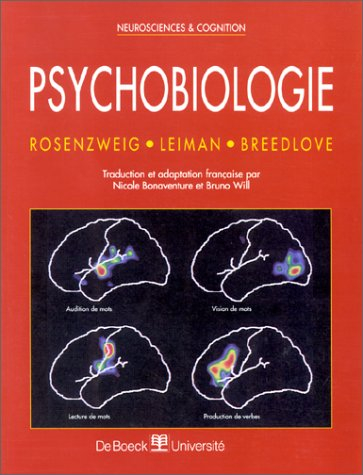 Psychobiologie de Mark Richard Rosenzweig, Arnold L. Leiman, Stephen ...
