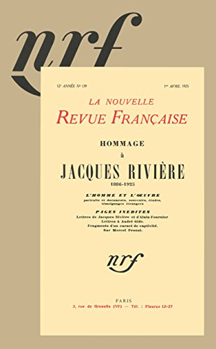 Hommage à jacques rivière : 1886-1925 de Nouvelle Revue Française ...