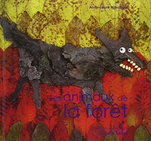 Les animaux de la forêt de Anne-Laure Witschger | Recyclivre