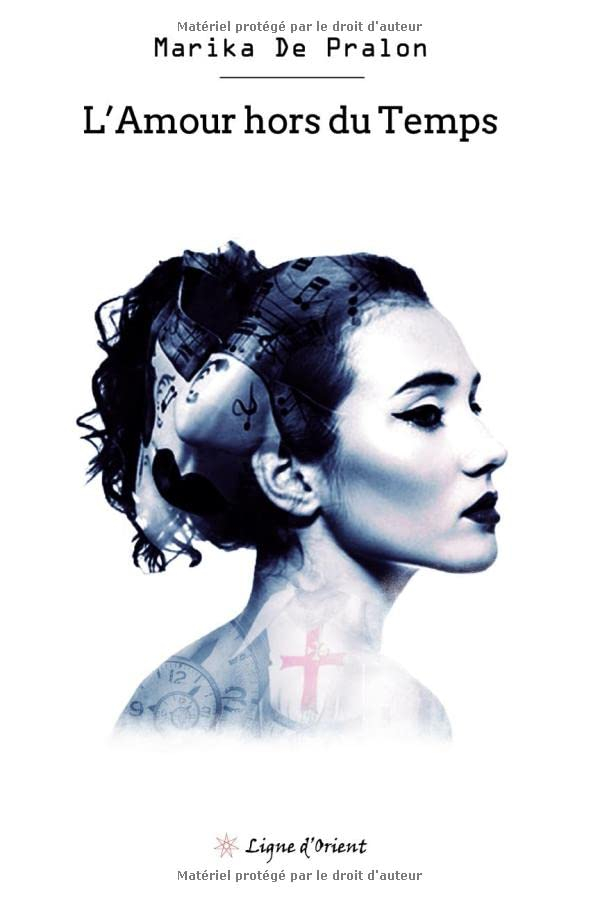 L'amour hors du temps de De Pralon, Marika | Recyclivre