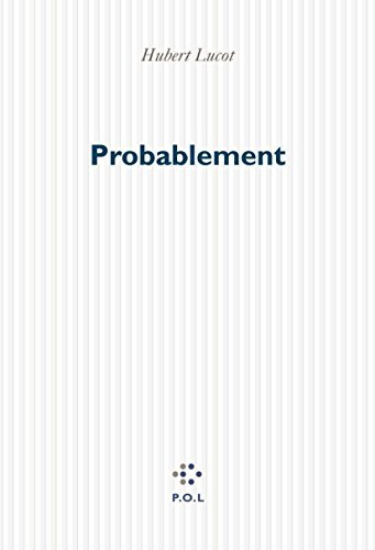 Probablement de Hubert Lucot | Recyclivre