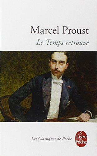 A la recherche du temps perdu. le temps retrouvé de Marcel Proust | Recyclivre