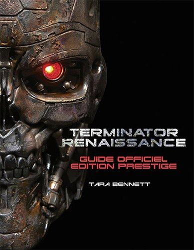 Terminator, renaissance : guide officiel du film, edition prestige de ...