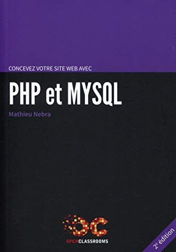 Concevez votre site web avec php et mysql de Mathieu Nebra | Recyclivre