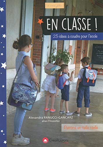 En classe ! : 25 idées à coudre pour l'école de Alexandra Ranucci ...