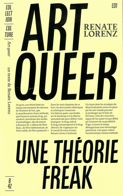 Art queer : une théorie freak : amanda baggs, pauline boudry, bob ...