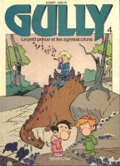 Les aventures de gully. vol. 4. le petit prince et les agressicotons de ...
