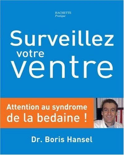 Surveillez votre ventre : attention au syndrome de la bedaine ! de ...