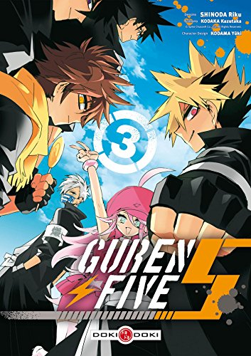 Guren five. vol. 3 de Kazutaka Kodaka, Riku Shinoda, Yuki Kodama | Recyclivre