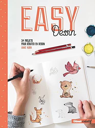 Easy dessin : 34 projets pour débuter en dessin de Anne Kubik | Recyclivre