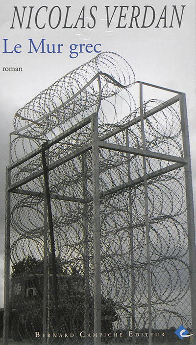 Le mur grec de Nicolas Verdan | Recyclivre